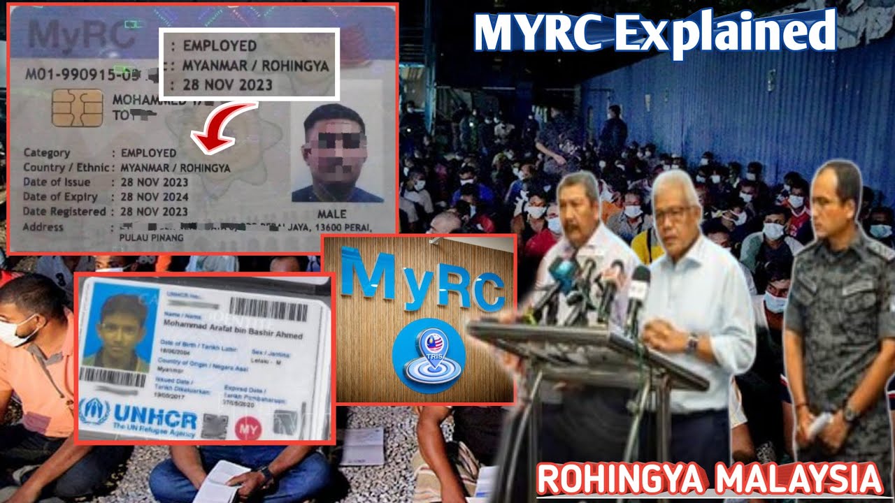 MYRC card Explained | Rohingya MYRC card holder in Malaysia ...