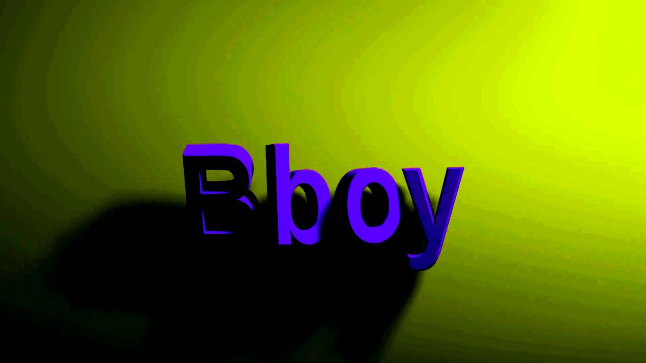 Bboy 3D Text(No Audio) - YouTube