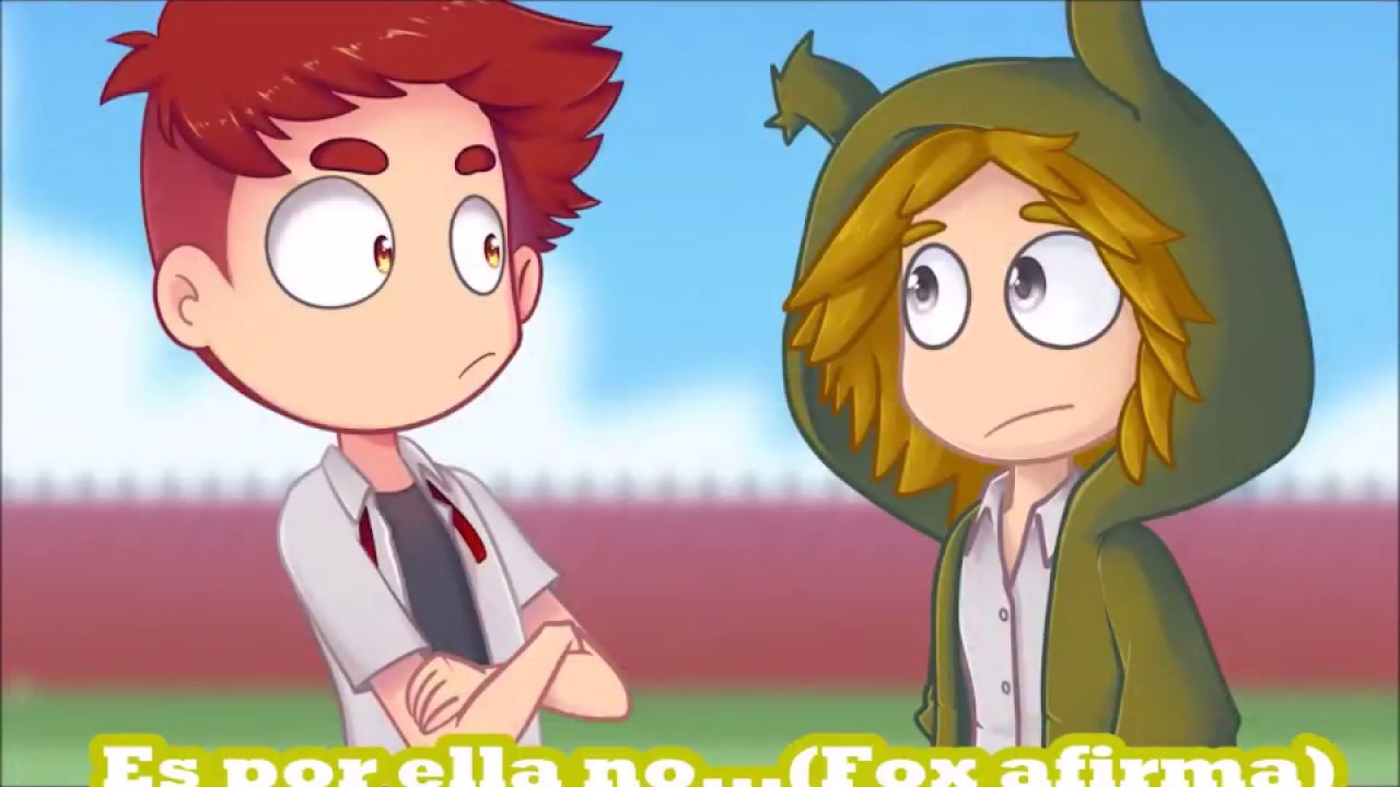 💔MINI HISTORIA DEL FOXICA TRISTE💔 LEER DESCRIPCION!! - YouTube