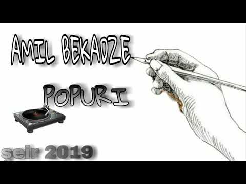 AMIL BEKADZE -(POPURI WEIR YEP YENI )-2019