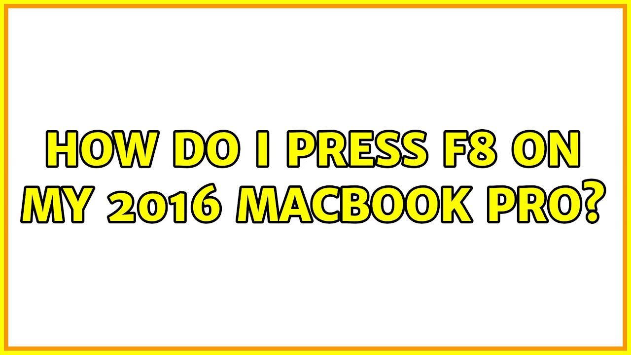 How do I press F8 on my 2016 Macbook Pro? - YouTube