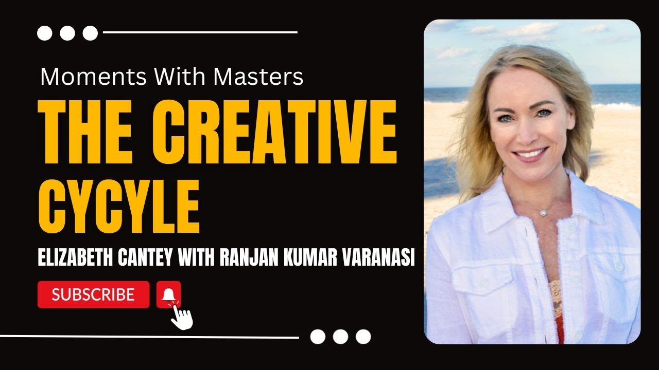 MEDITATION and The Creative Cycle - Elizabeth Cantey - YouTube