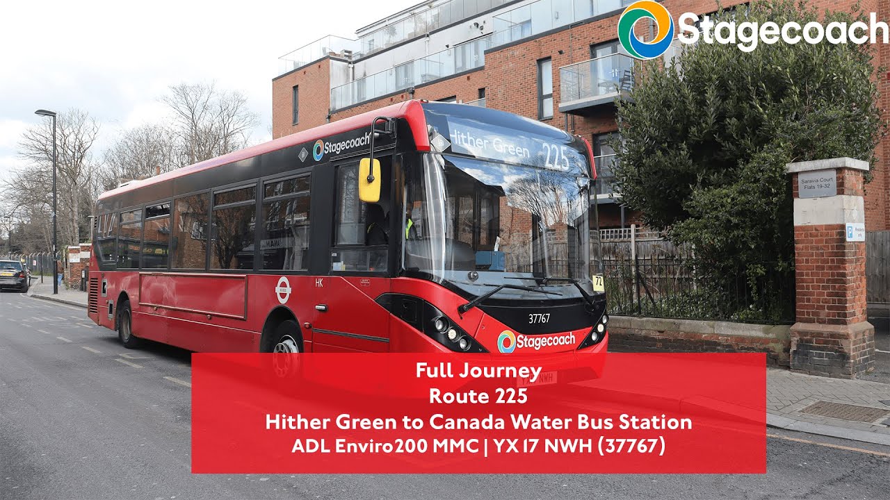 Full Journey | Route 225 to Canada Water | First Day Stagecoach London ...