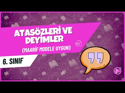 Atasözleri ve Deyimler | 6. Sınıf Türkçe Konu Anlatımı