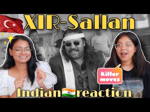 Indian🇮🇳girls reaction//XIR-Sallan// Turkish song with amazing dance moves #sallan #reactionvideo
