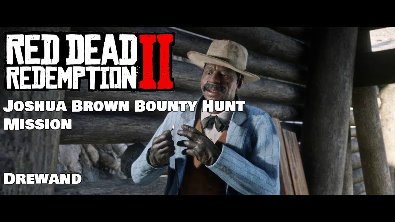 Red Dead Redemption 2 - Joshua Brown Strawberry Bounty Hunt Mission ...