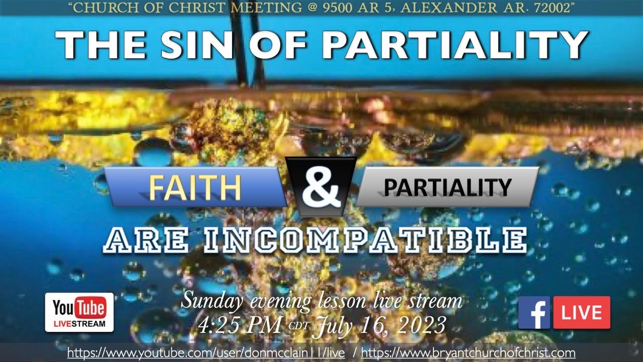 “THE SIN OF PARTIALITY” - YouTube