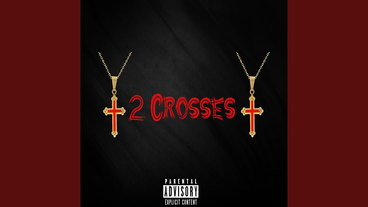 2 Crosses - YouTube