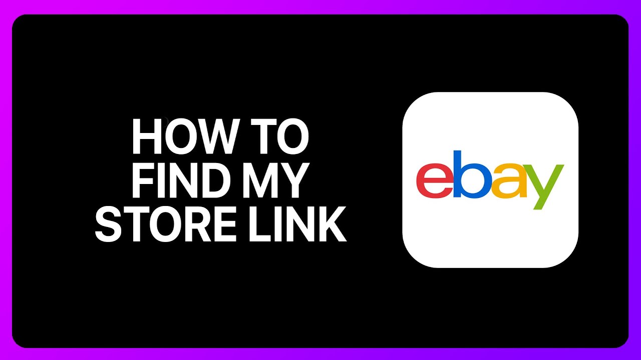 How To Find My Ebay Store Link Tutorial - YouTube