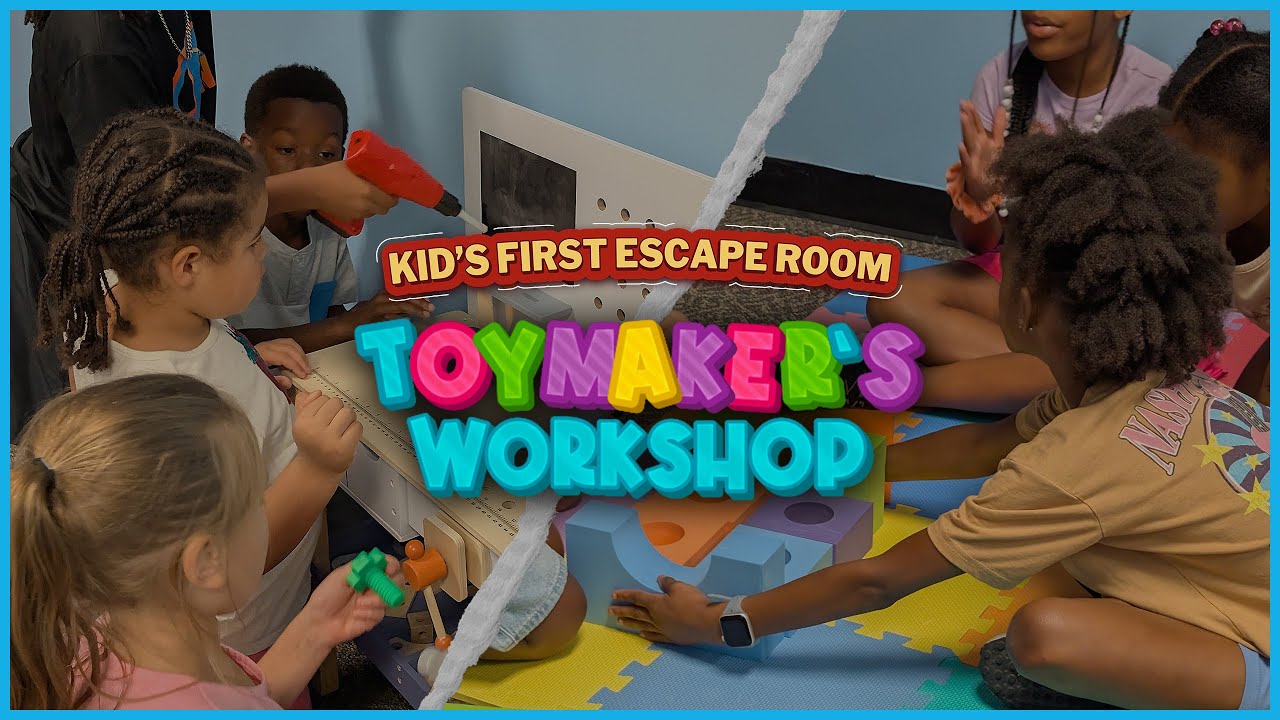 Toymaker’s Workshop | Fun Escape Room for Kids Ages 6 & Under | All In ...