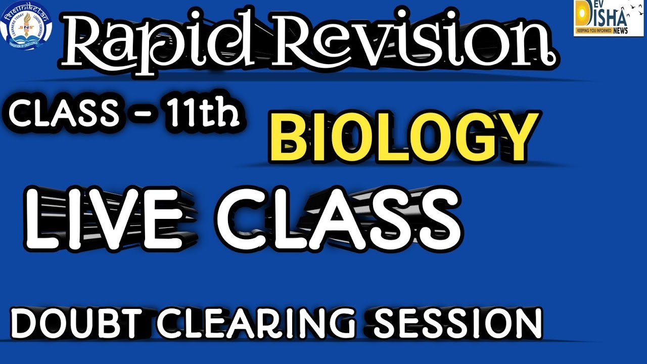 “Biology Doubt Solving Class for Class 11 | Final Exam Preparation ...