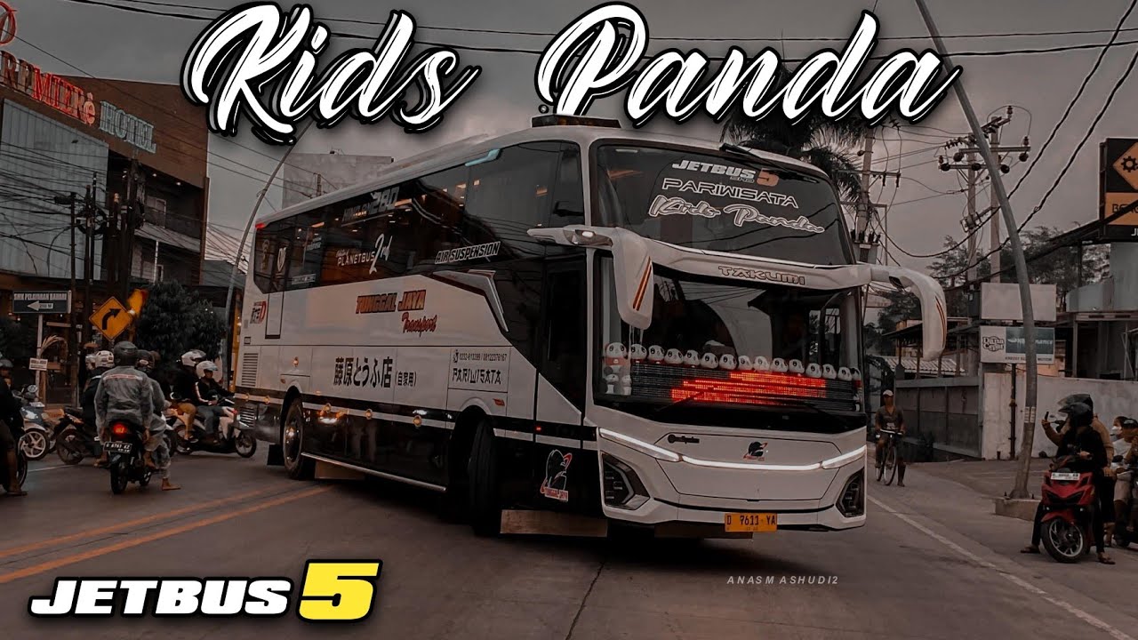 [Part-1] Telolet Basuri terbaru bus Tunggal jaya “KIDS PANDA” Jetbus 5 - YouTube