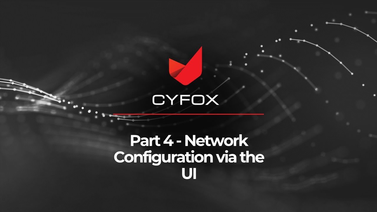 [Cyfox] - Network Configuration via UI - YouTube