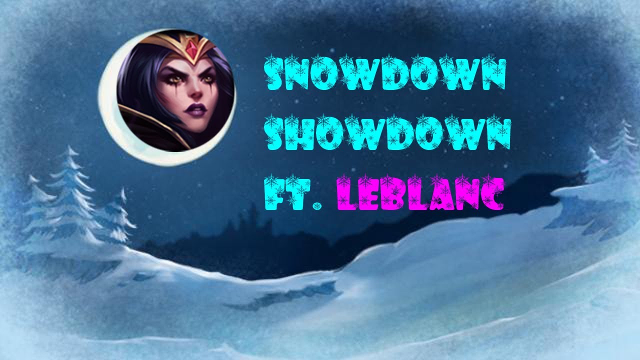 SnowDown ShowDown - LeBlanc - YouTube