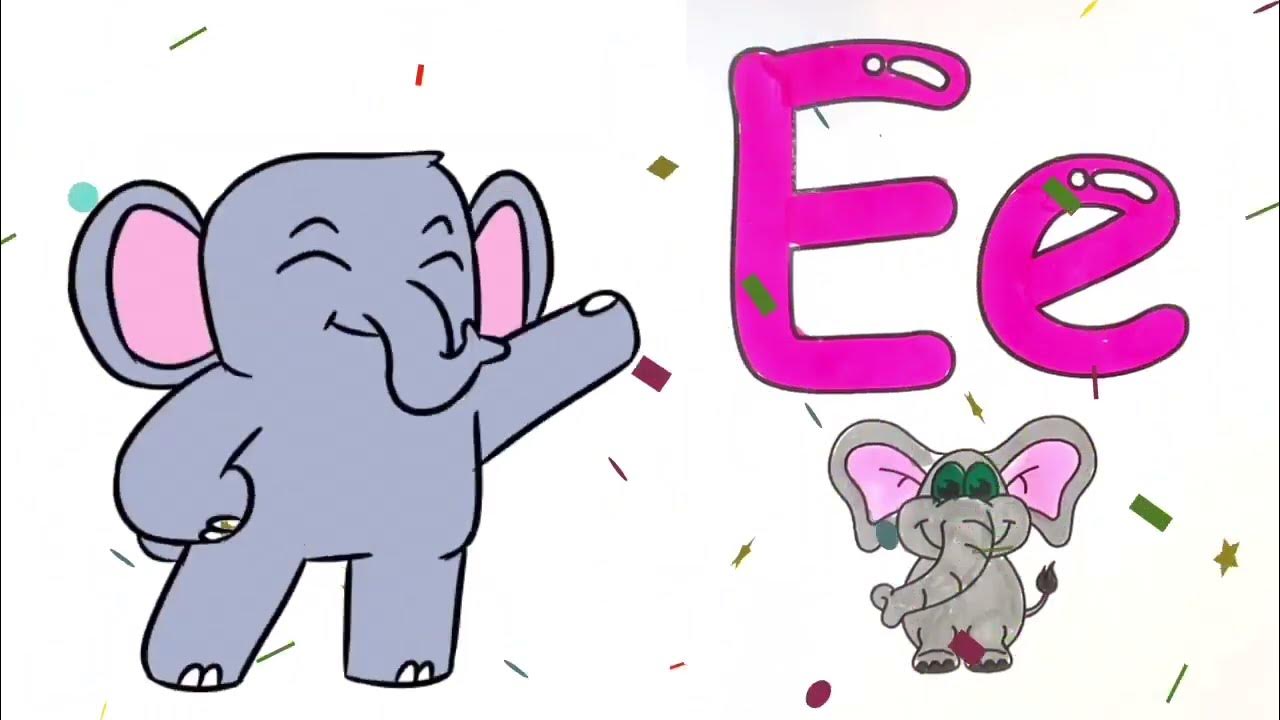 How to draw Letter E for Elephant -Colouring for Kids & Toddlers |Draw ...
