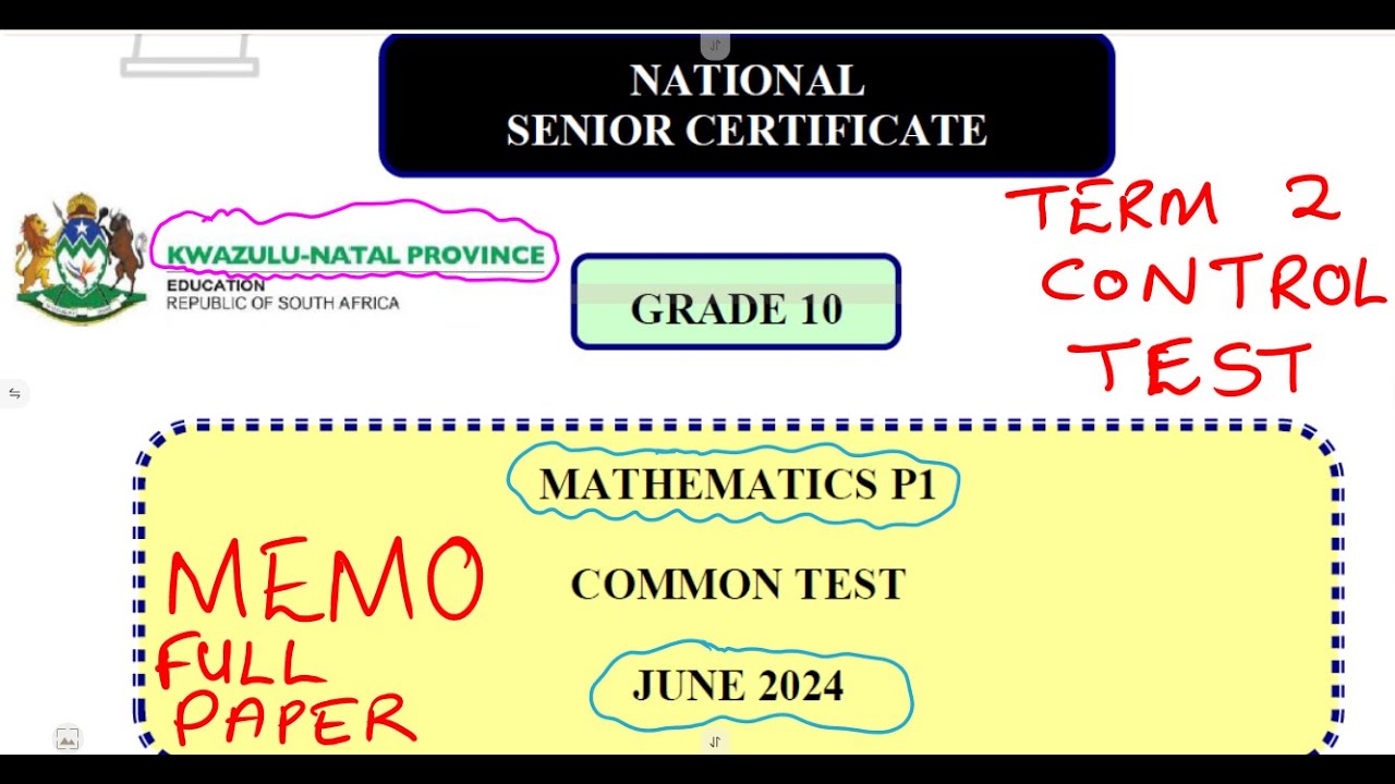 Mathematics Grade 10 June 2024 KZN Paper 1 Memo - June COMMON Test ...