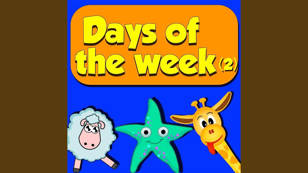 Days of the Week (2) - YouTube