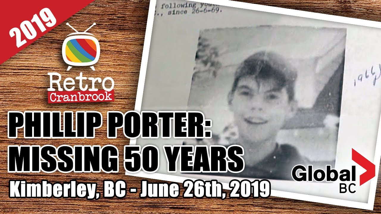 Global BC - Phillip Porter Has Been Missing For 50 Years - Kimberley ...