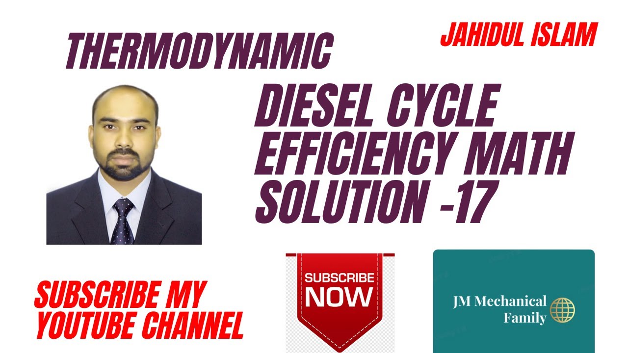 Diesel cycle Math Solution|ডিজেল সাইকেল ম‌্যাথ সমাধান|Constant pressure ...