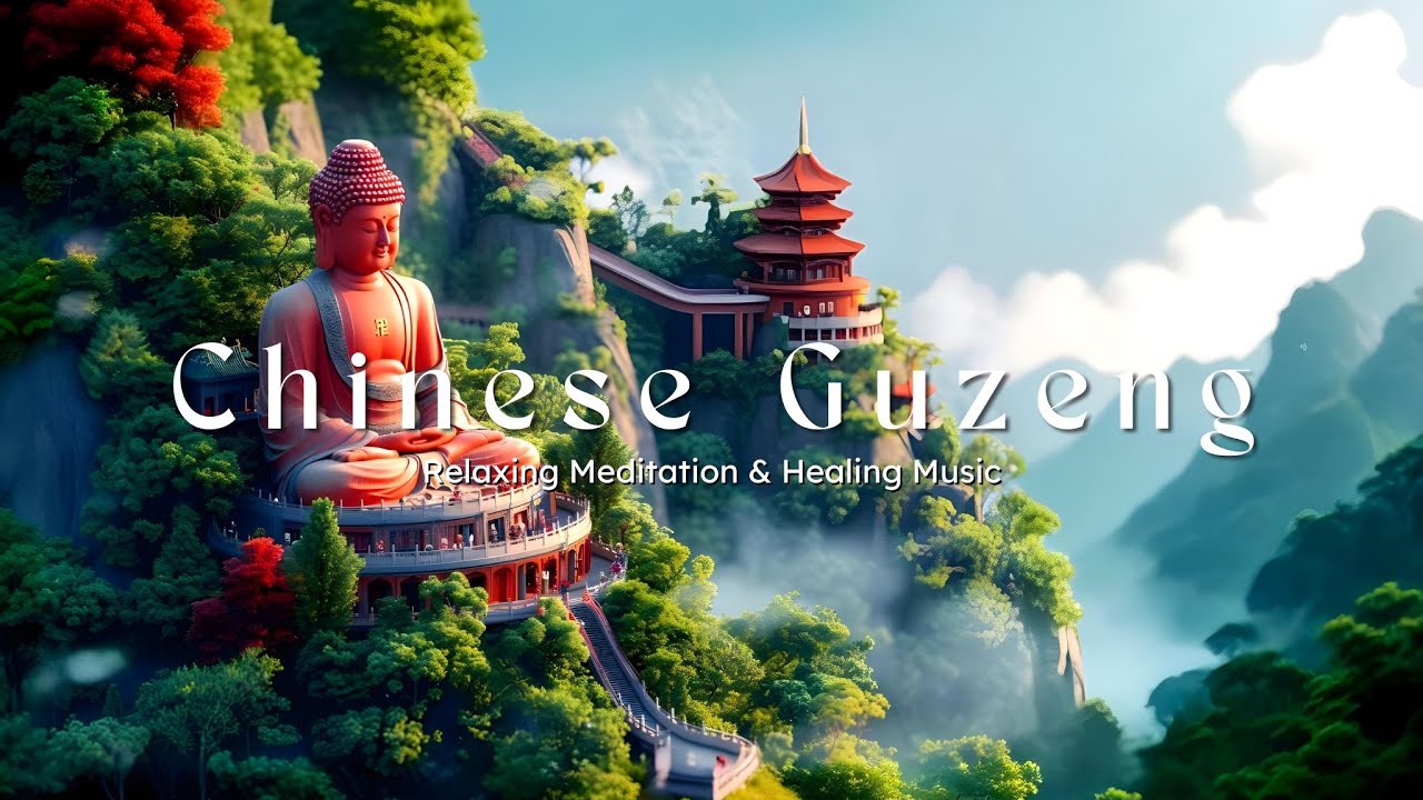 1 Hour of Smooth Chinese Guzheng Music – Meditation, Spa & Yoga ...