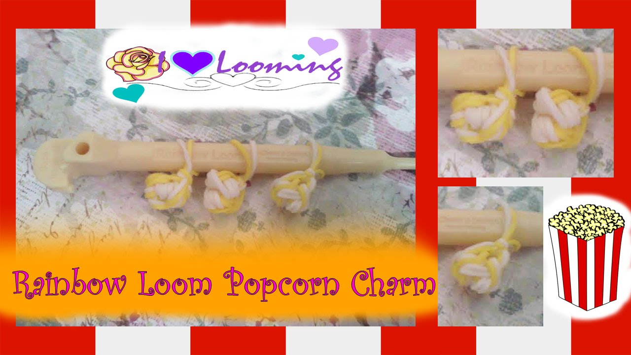 Rainbow Loom Mini Popcorn Charm (HOOK ONLY) || I Love Looming - YouTube