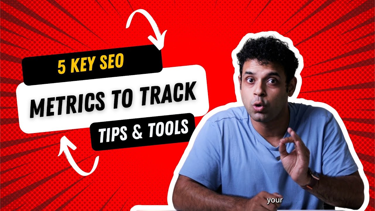 5 key metrics to track the effectiveness of your SEO | Learn digital ...