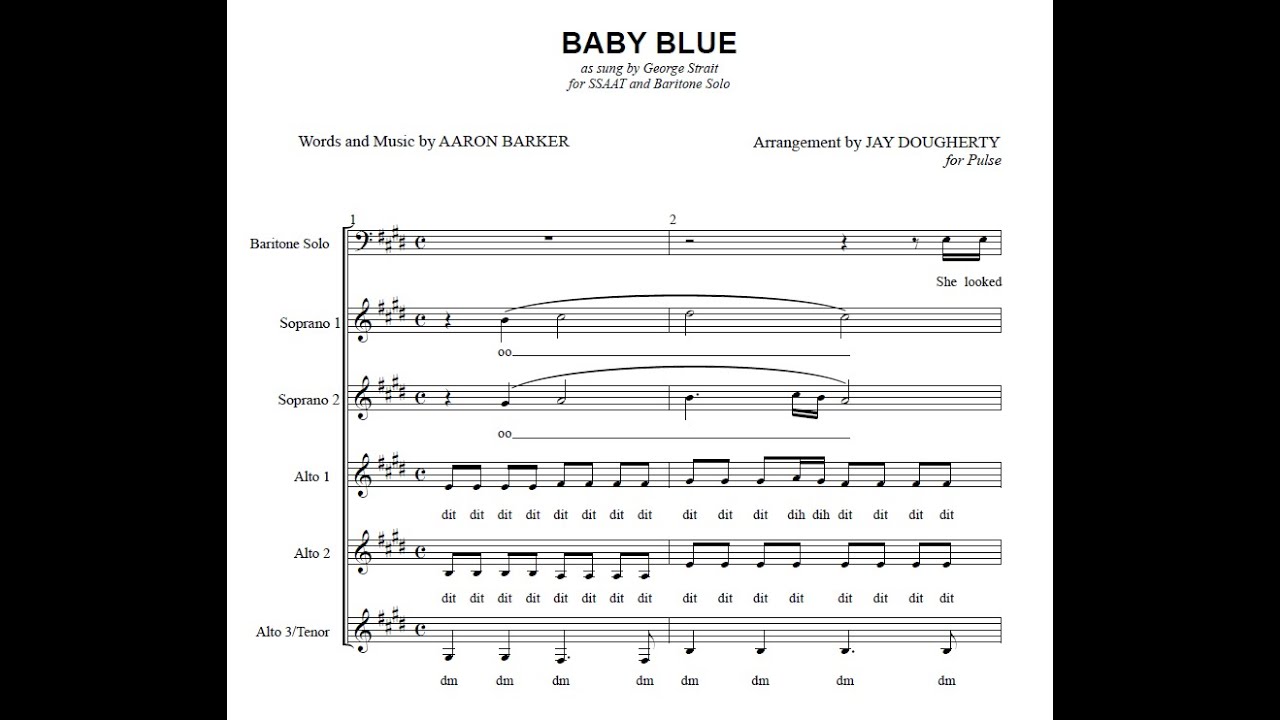 Baby Blue (asb George Strait) - SSAAT + baritone solo - a cappella ...
