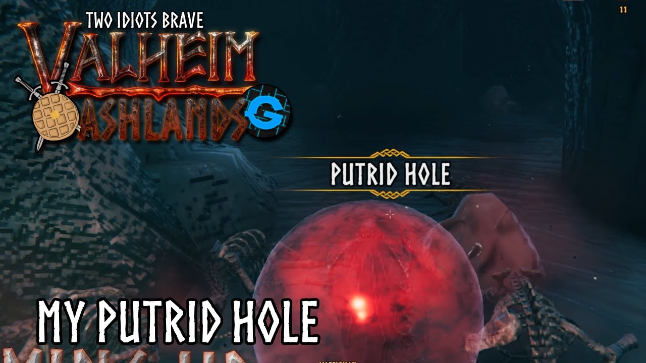Its MY Putrid Hole! | Two Idiots Brave the Ashlands | Valheim | Ep. 7 ...