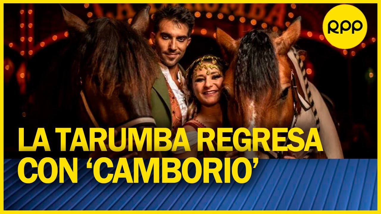 ‘CAMBORIO’: La nueva edición de ‘La Tarumba’ 2023 - YouTube