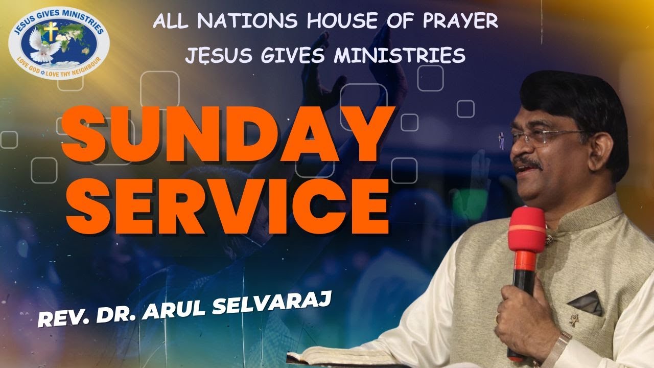 🔴LIVE | SUNDAY SERVICE | ஞாயிறு ஆராதனை | REV. DR. ARUL SELVARAJ | ANHOP ...
