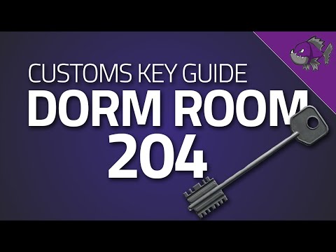 Dorm Room 204 Key - Key Guide - Escape From Tarkov
