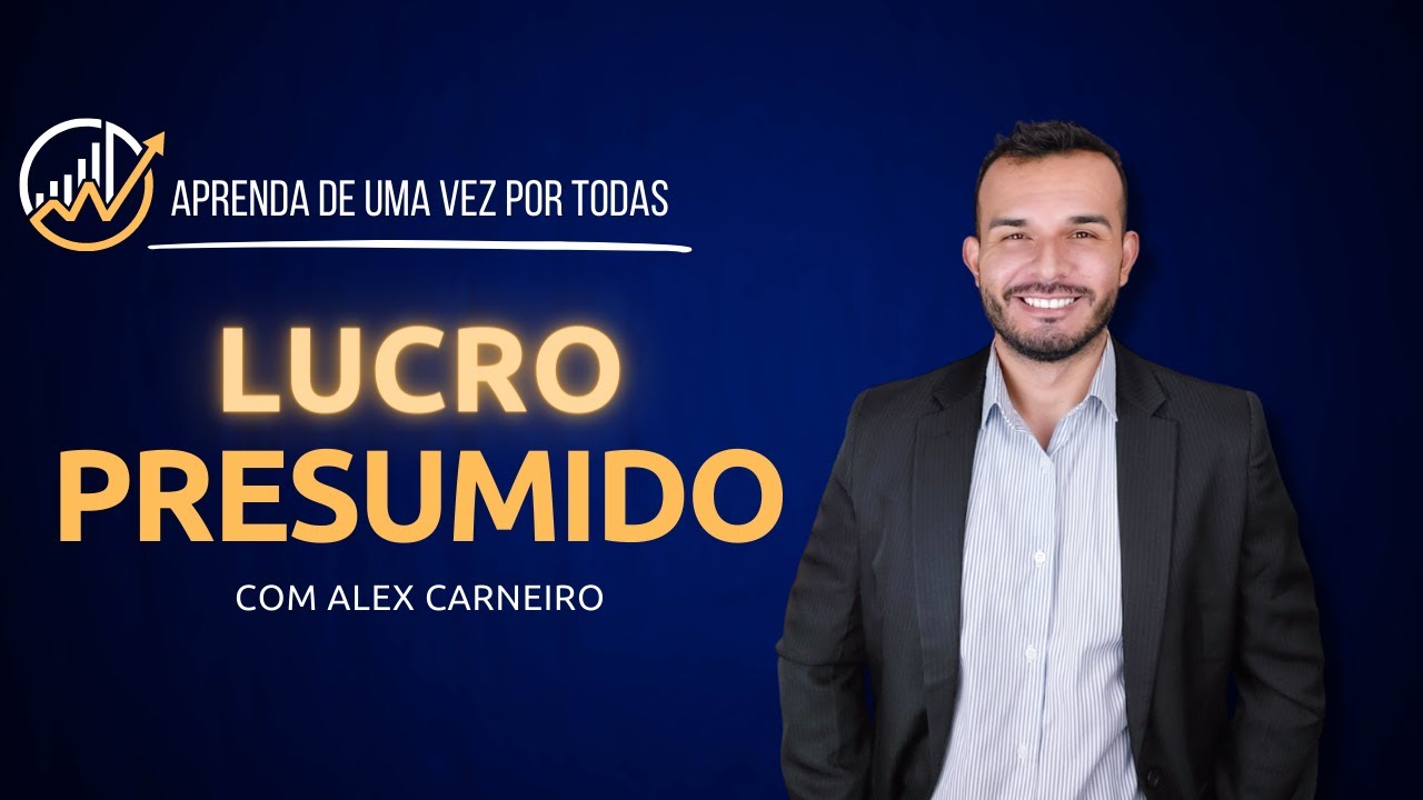 Entenda o que é o Lucro Presumido! - YouTube