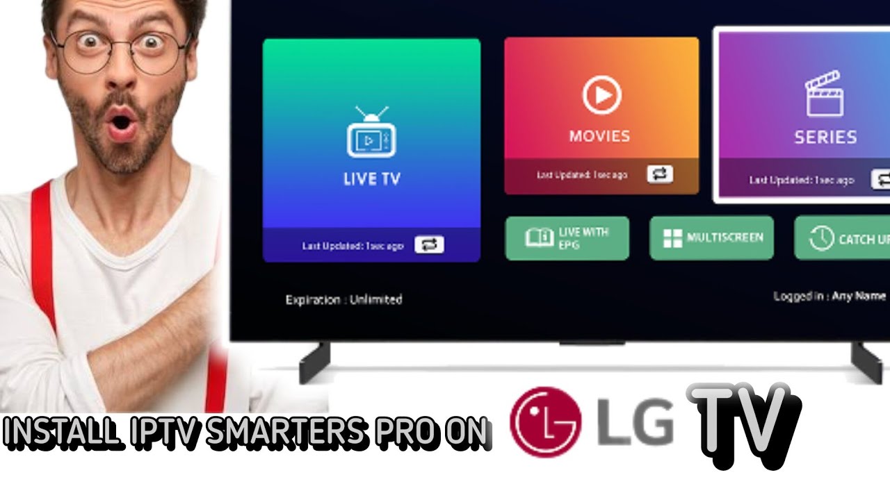How to install IPTV Smarters pro on an LG Smart TV + 24 H free Test ...