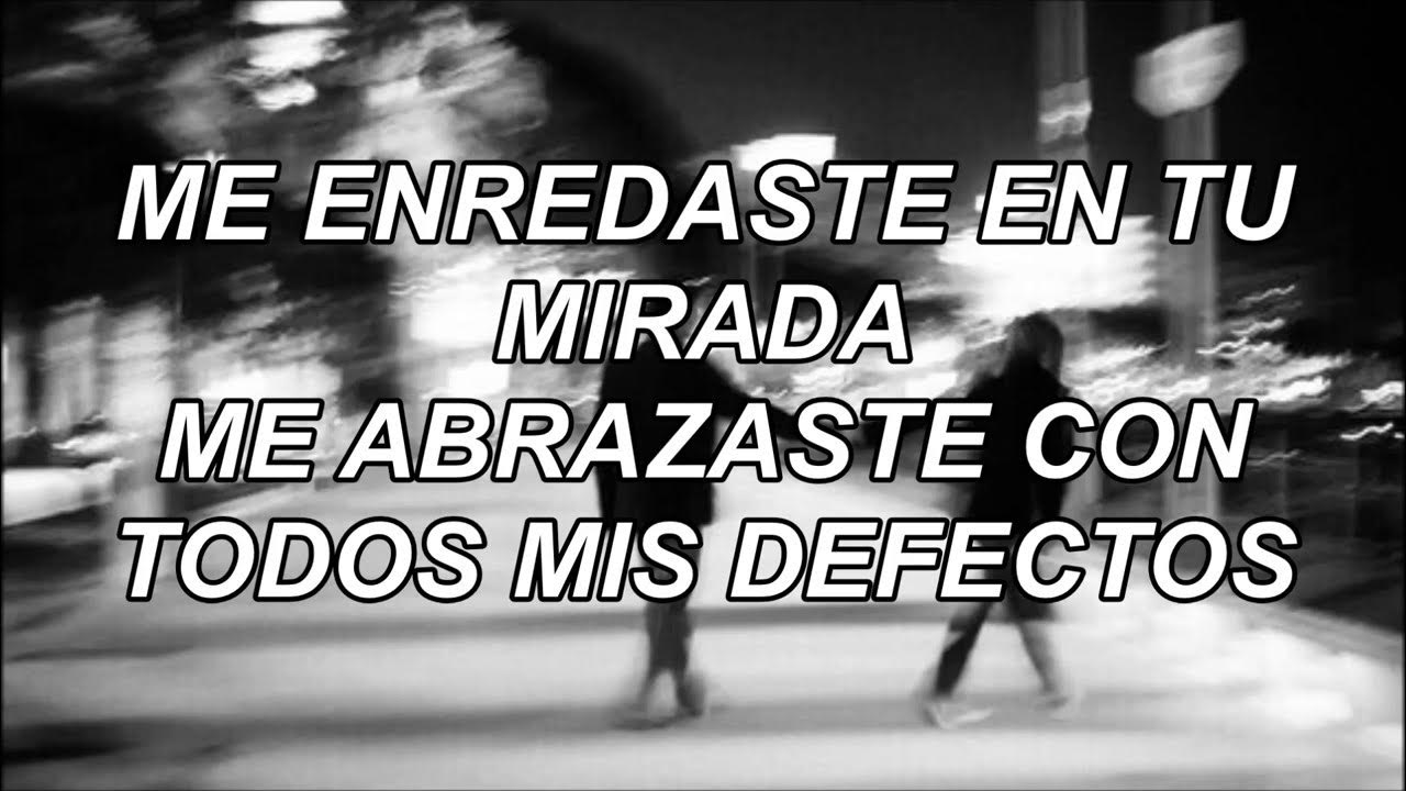 Natalia Lafourcade // Tú Sí Sabes Quererme (Lyrics) - YouTube