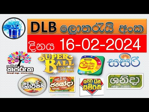 DLB lottery Results 16 02 2024 dinum anka DLB NLB Ada Wasanawa Lottery ...