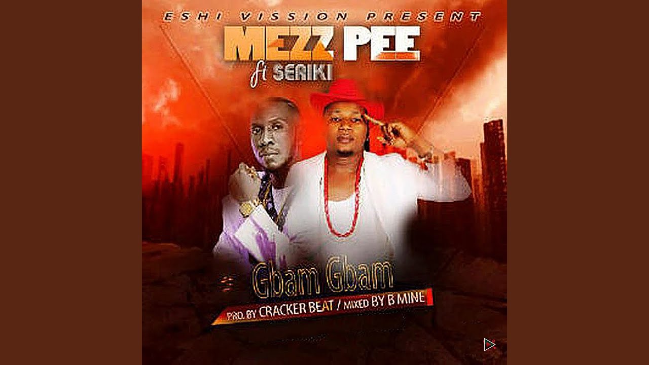 Gbam Gbam (feat. Seriki) - YouTube