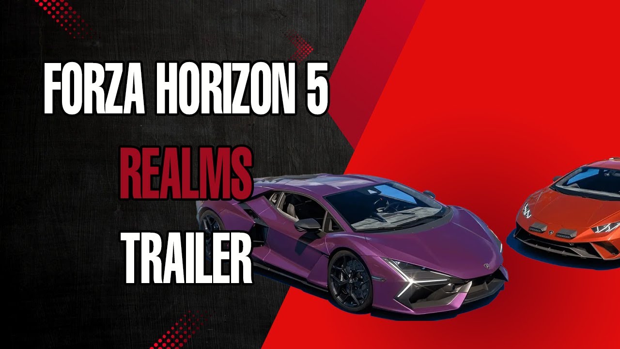 FORZA HORIZON 5 REALMS TRAILER - YouTube