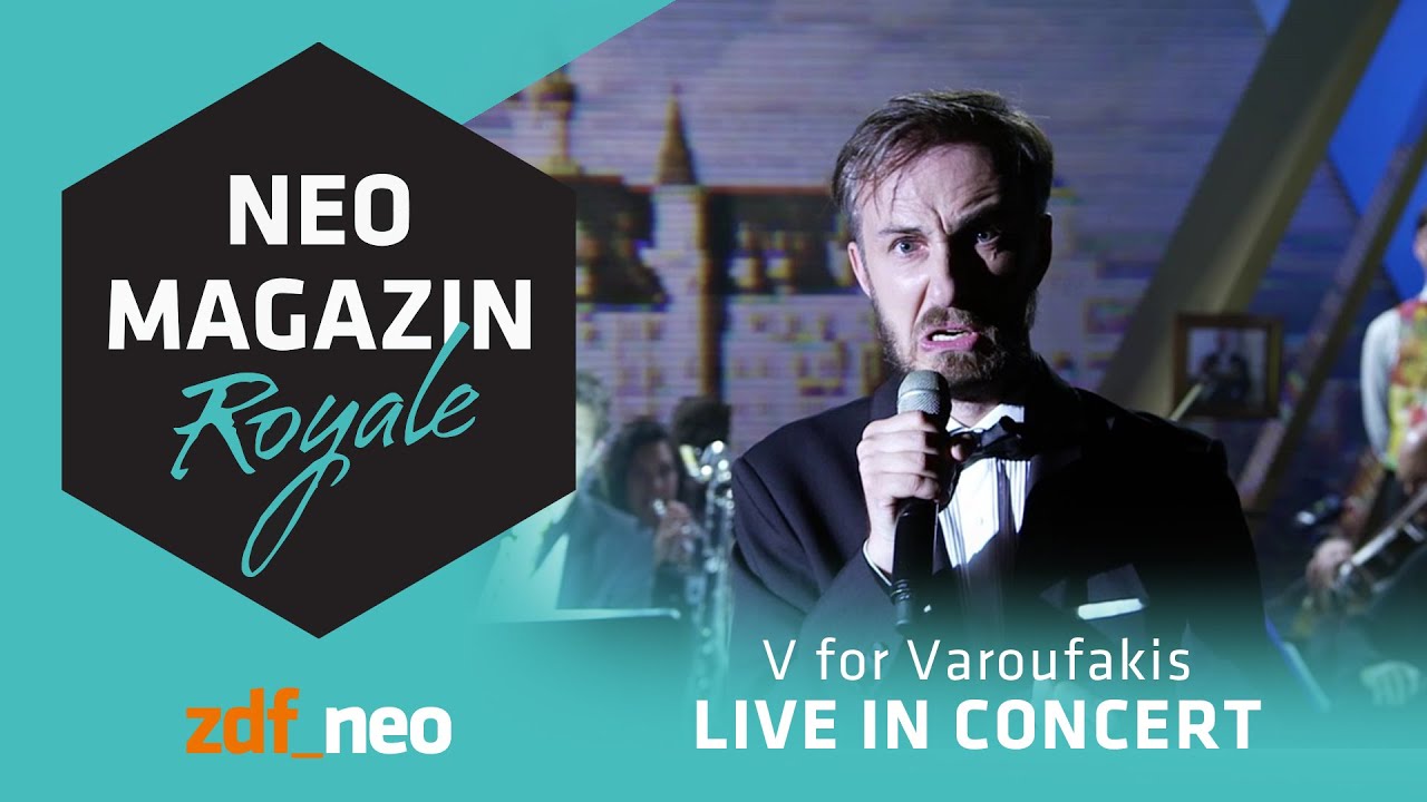 V for Varoufakis [LIVE] | NEO MAGAZIN ROYALE mit Jan Böhmermann ...