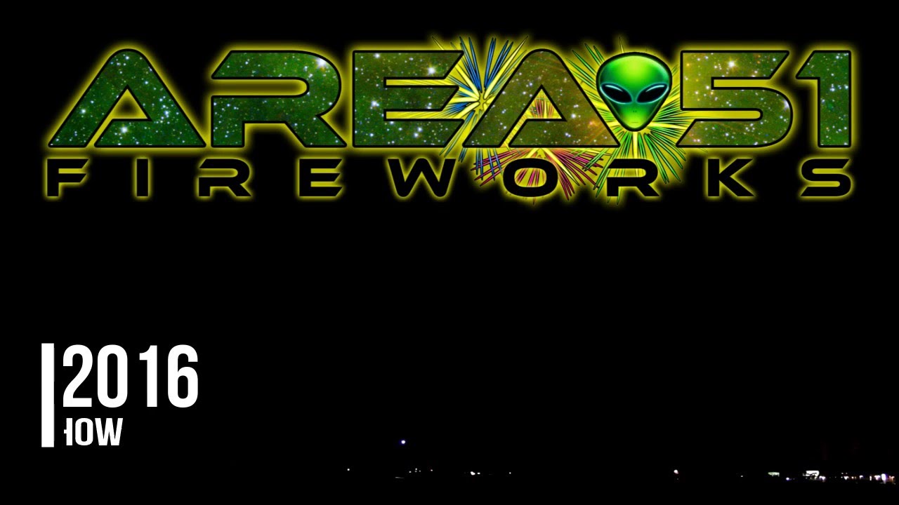 Area 51 Fireworks 2016 Demo (Full Show) - YouTube
