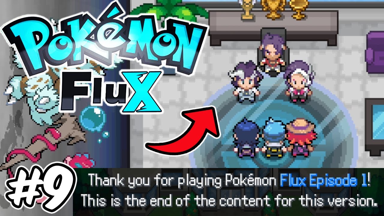 SAMPAI JUMPA DI PART BERIKUTNYA !! TO BE CONTINUED.. - Pokemon Flux 9 ...