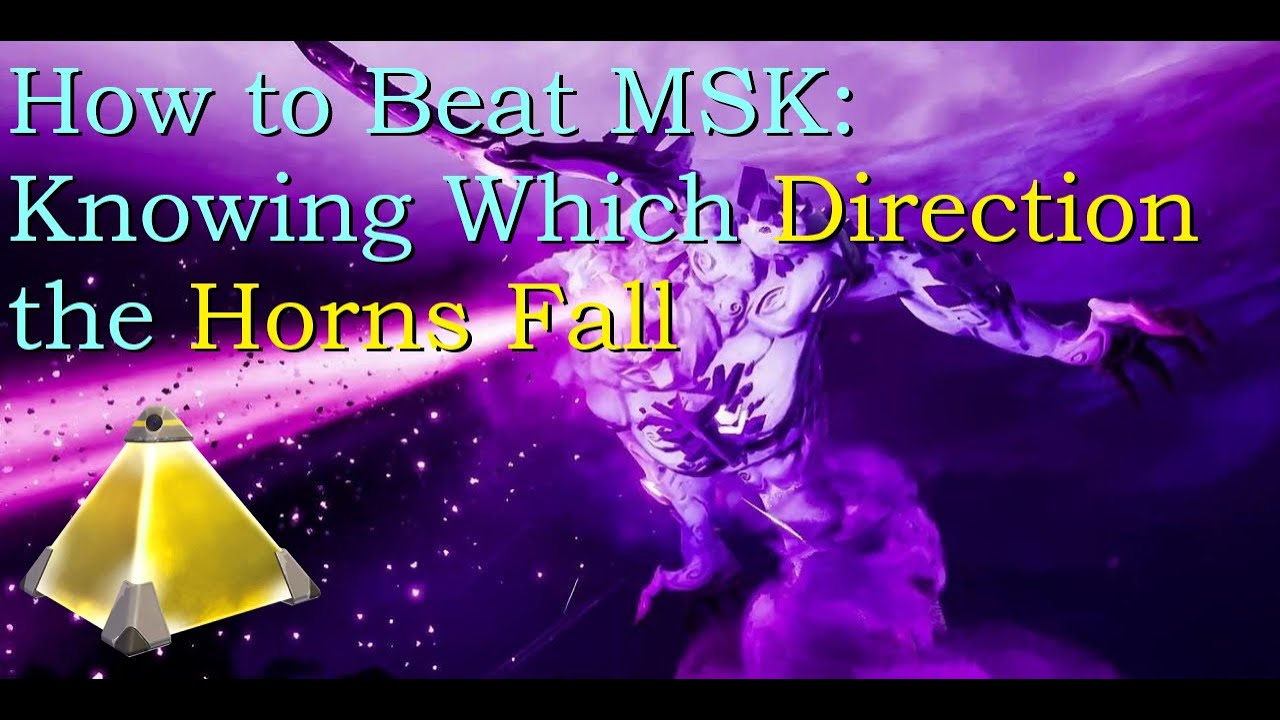 How to Beat MSK: Knowing which direction MSK falls for his horns ...
