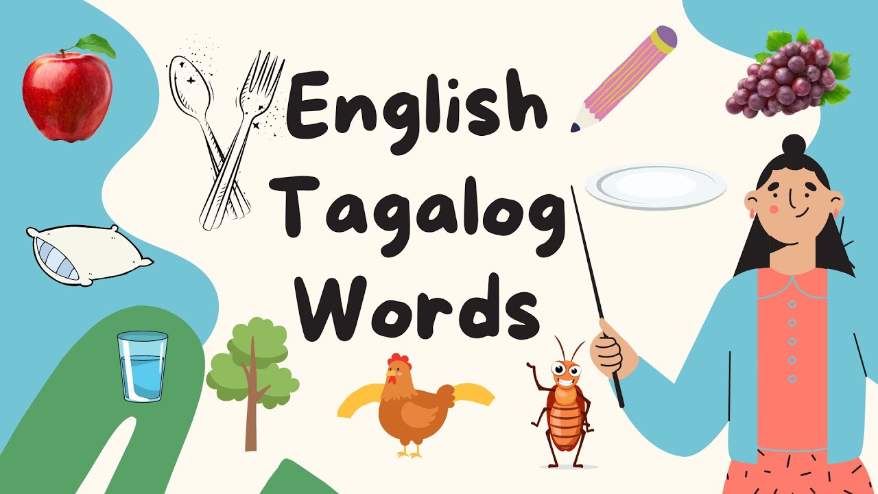 English - Tagalog Words | Basic Words | Beginner - YouTube