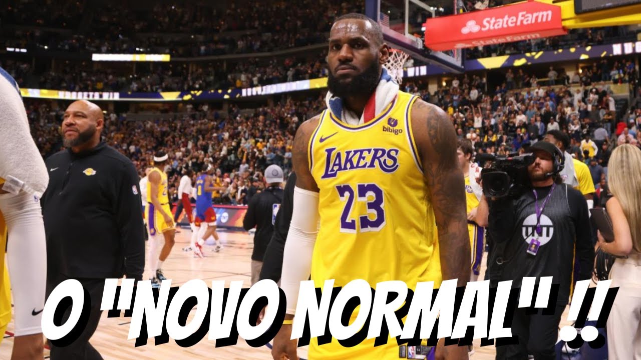 O " NOVO NORMAL " para LeBron James - YouTube