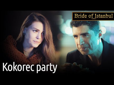 Kokorec Party | Bride of Istanbul - (English Subtitle) İstanbullu Gelin
