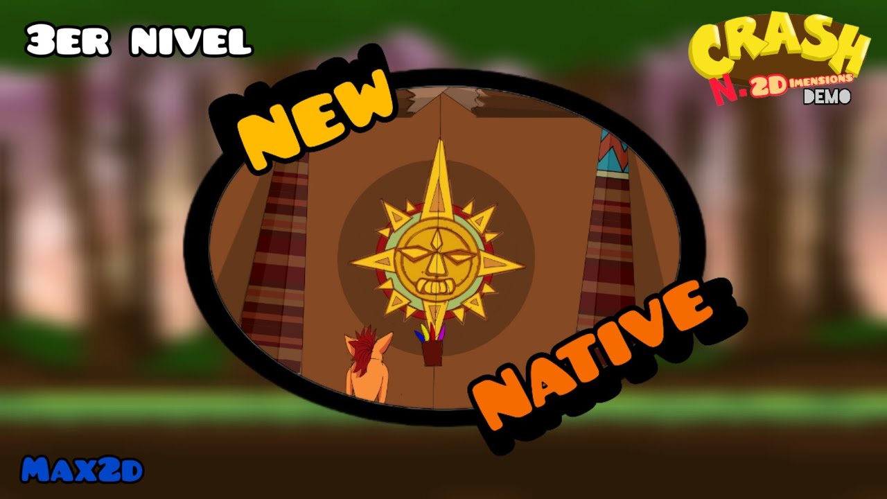 Crash N.2Dimensions: Update - 3er Nivel [Fan-Game hecho en Max2D] - YouTube