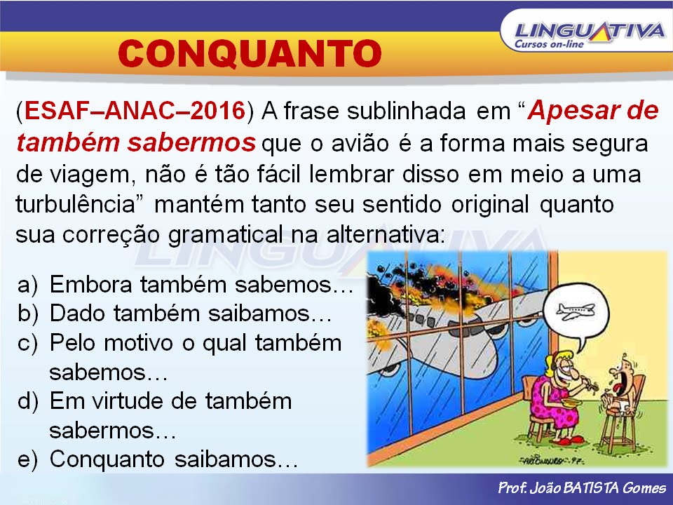 APESAR DE = CONQUANTO? - YouTube