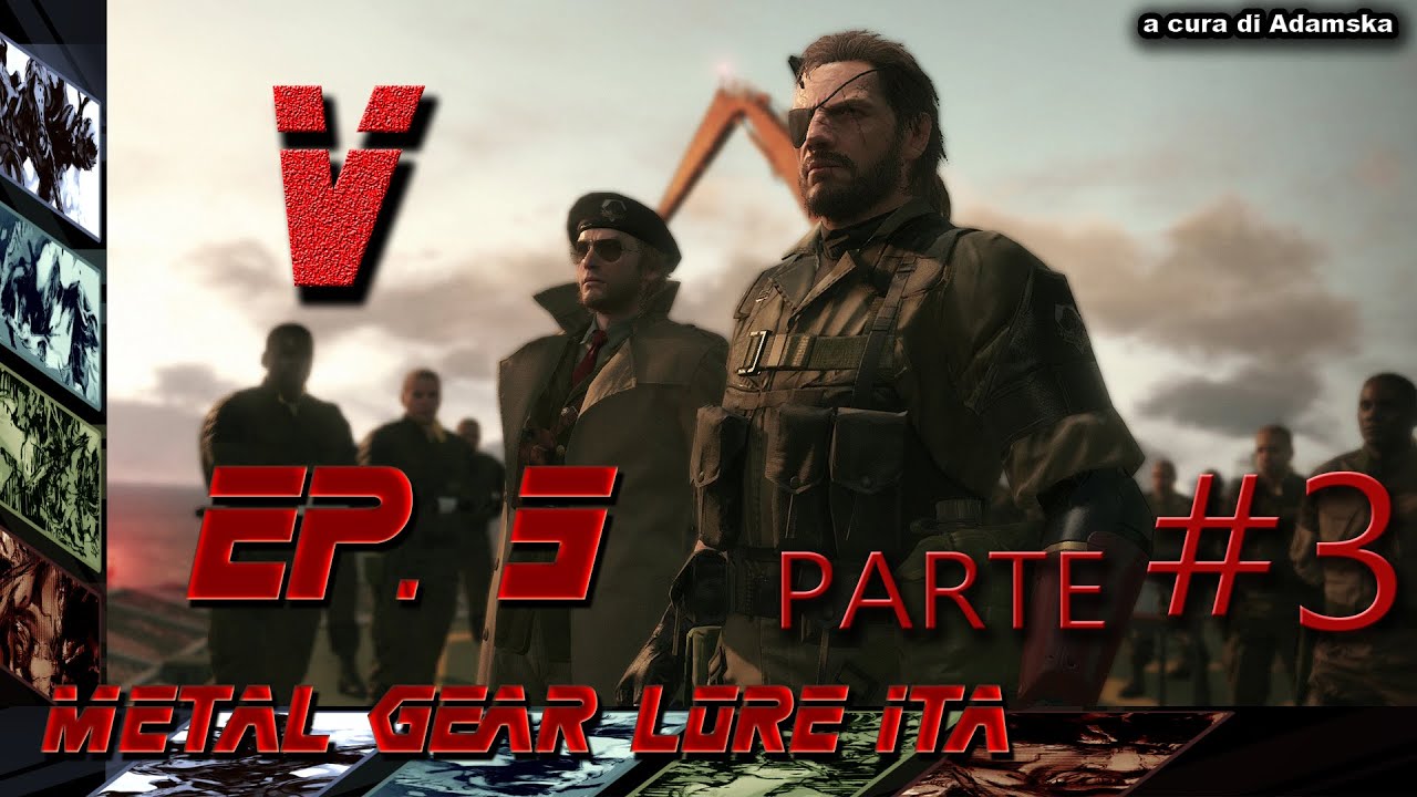 EPISODIO 5 parte3: V // La storia di Metal Gear in italiano #MGLI - YouTube