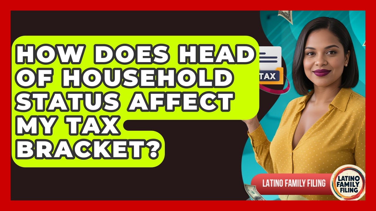 How Does Head Of Household Status Affect My Tax Bracket? - Latino ...