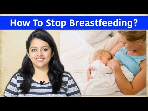 How To Stop Baby Breastfeeding?