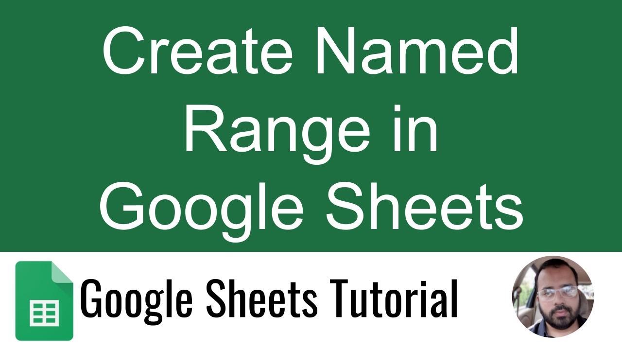Create Named Range In Google Sheets YouTube create-named-range-in-google-sheets-youtube